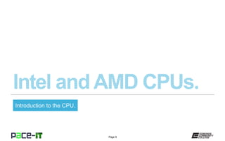 Pace IT - Introduction to the CPU | PPTX