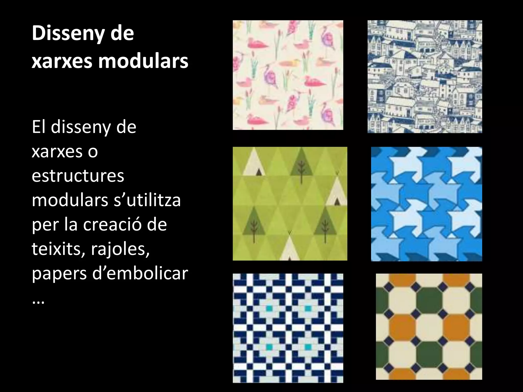 Xarxes modulars disseny | PPTX