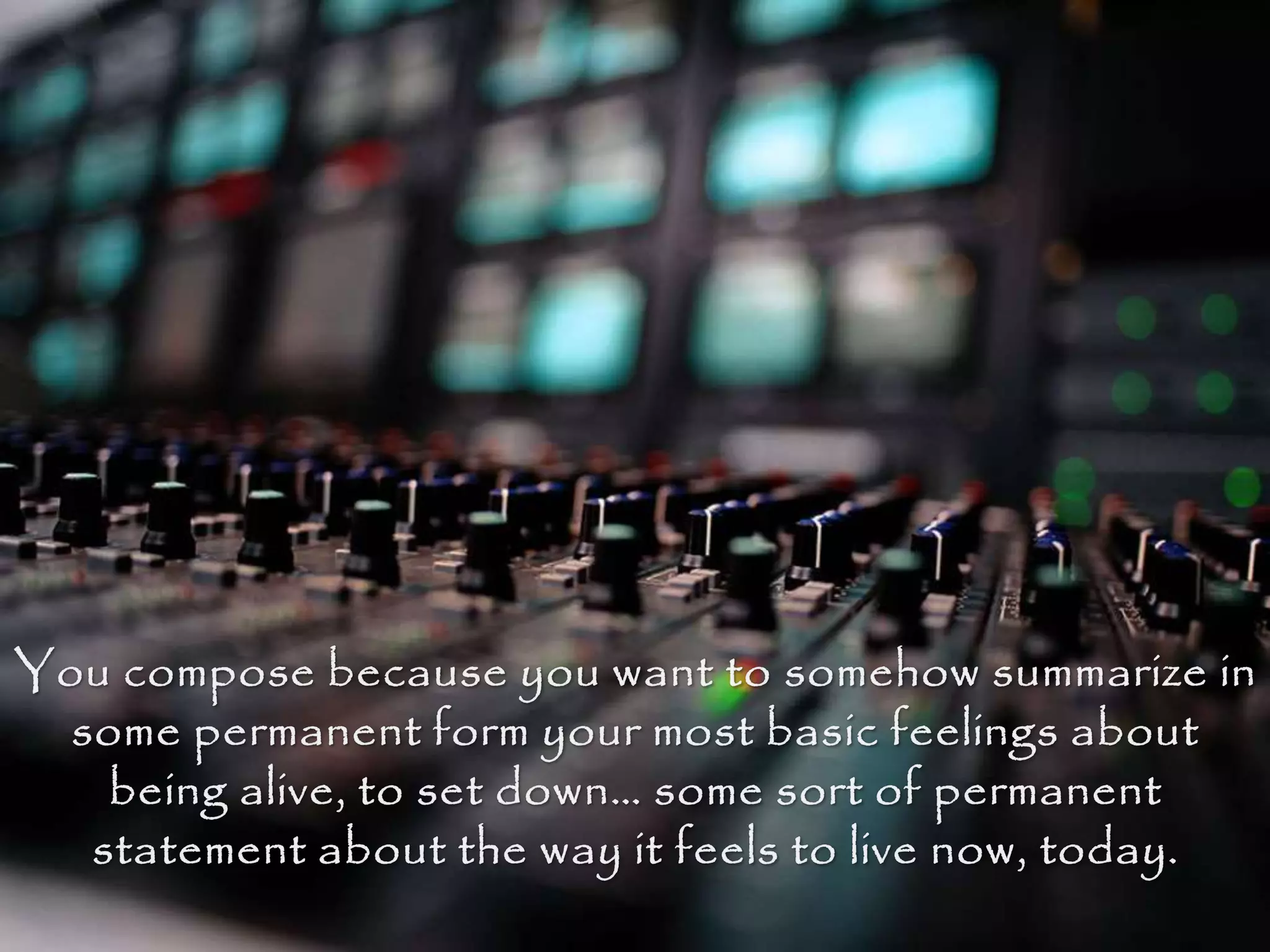 10 Quotes that put Music Production into Perspective | PPTX