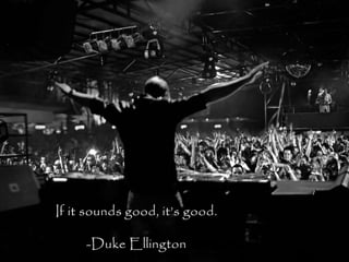 10 Quotes that put Music Production into Perspective | PPTX