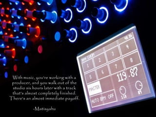 10 Quotes that put Music Production into Perspective | PPTX
