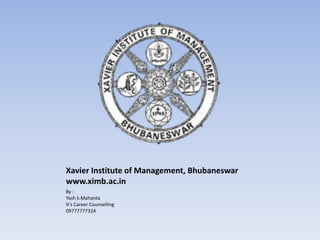 Xavier institute of management, bhubaneswar | PPT