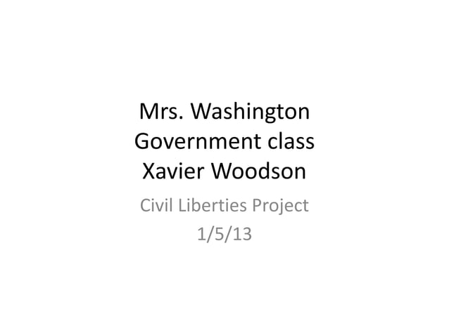 Xavier woodson civil liberties project | PPT