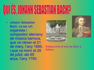 Johann Sebastian Bach | PPT