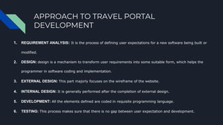 Travel portal development | PPTX | Web Development | Internet