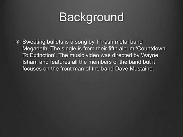 Sweating bullets analysis | PPTX