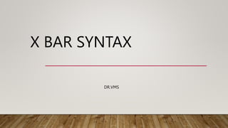 X bar Syntax.pptx