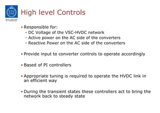 Generic VSC and Low Level Switching Control Models for Offline Simulation of VSC-HVDC Systems | PPTX