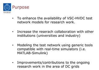 Generic VSC and Low Level Switching Control Models for Offline Simulation of VSC-HVDC Systems | PPTX