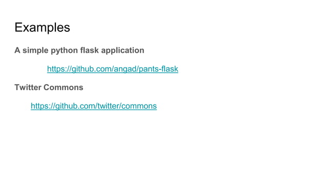 Python Pants Build System for Large Codebases | PPT