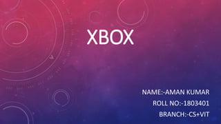 Xbox | PPTX