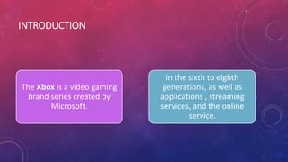 Xbox | PPTX