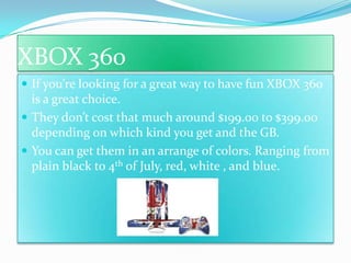 Xbox 360 | PPTX | Home Entertainment Systems | Consumer Electronics