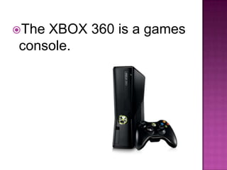 Xbox 360 powerpoint | PPTX