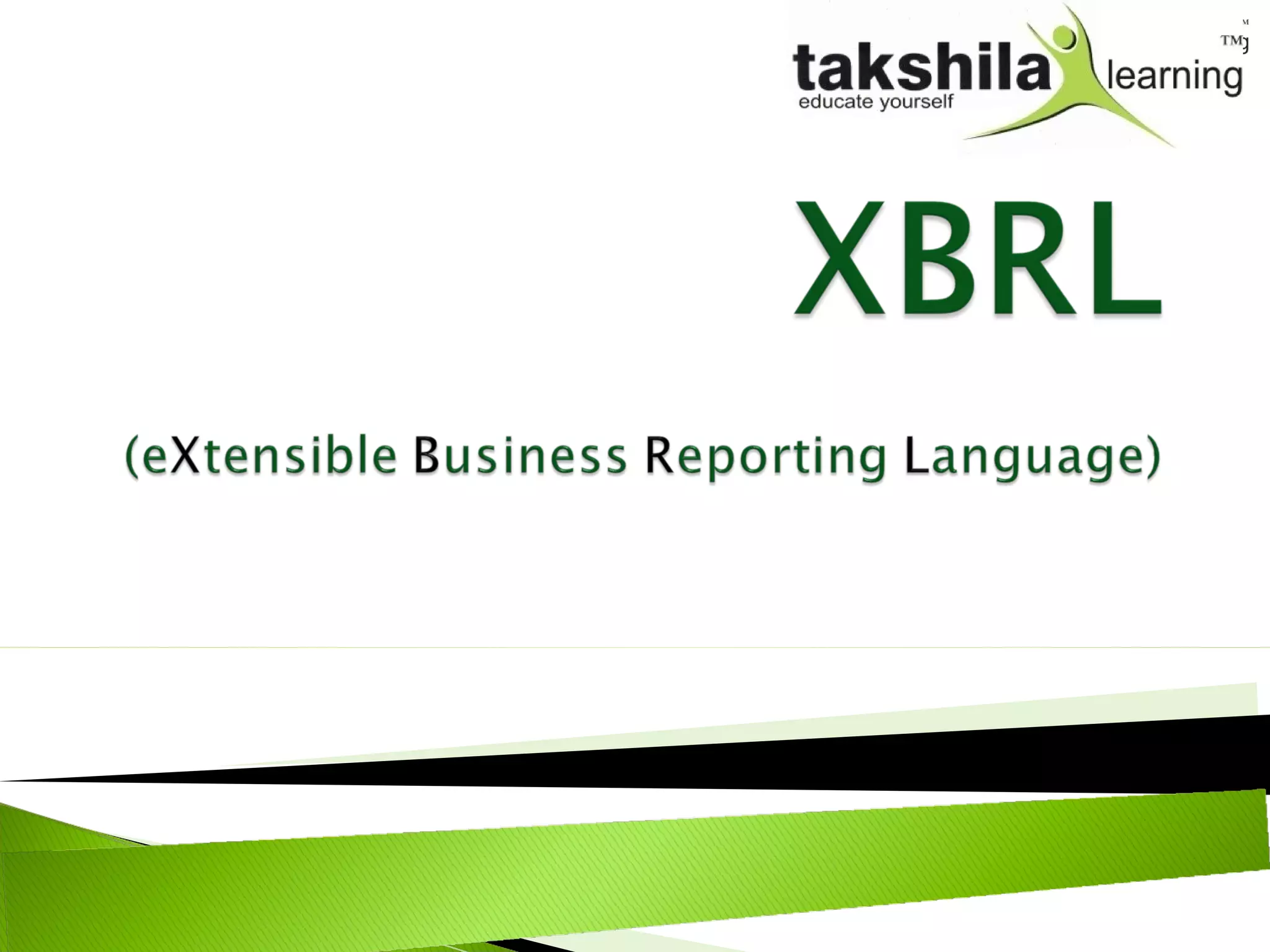 Xbrl Training Session | PPT | Business Banking & Finance | Business