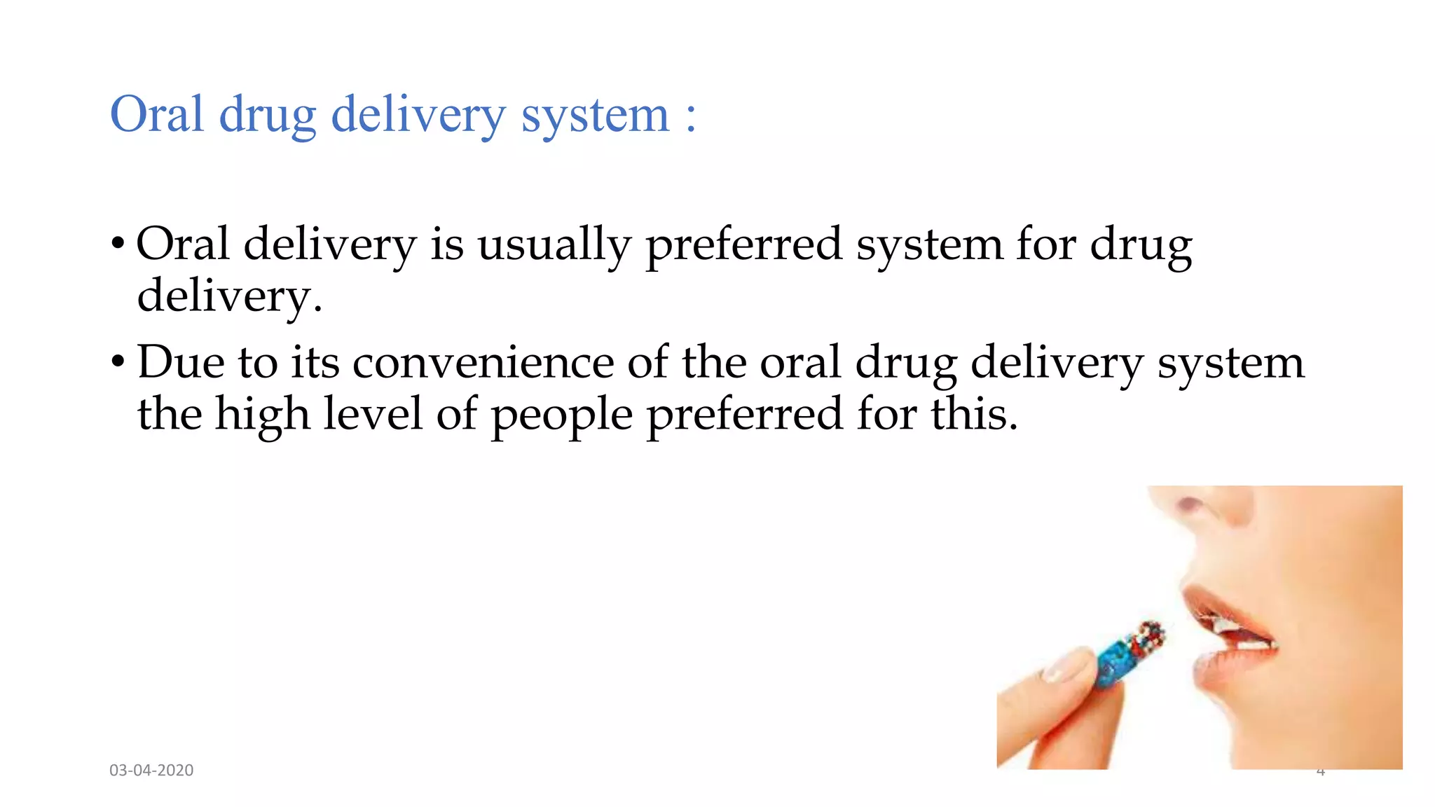 Oral Drug Delivery System | PPTX