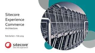 Sitecore Experience Commerce Architecture | PPT