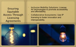 Intellectual Property Licensing in the Autonomous Vehicle | PPTX