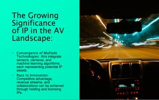 Intellectual Property Licensing in the Autonomous Vehicle | PPTX