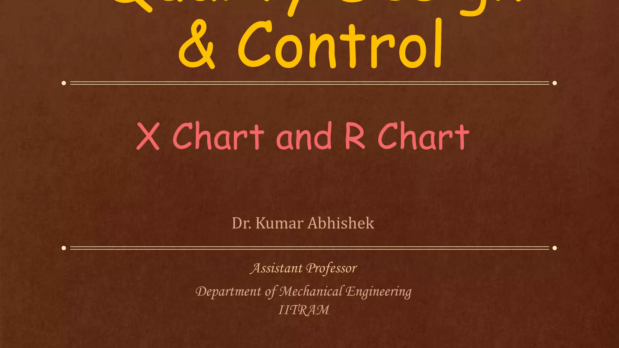 X chart and R chart.pptx