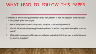 Economic design of X chart for short run production | PPT