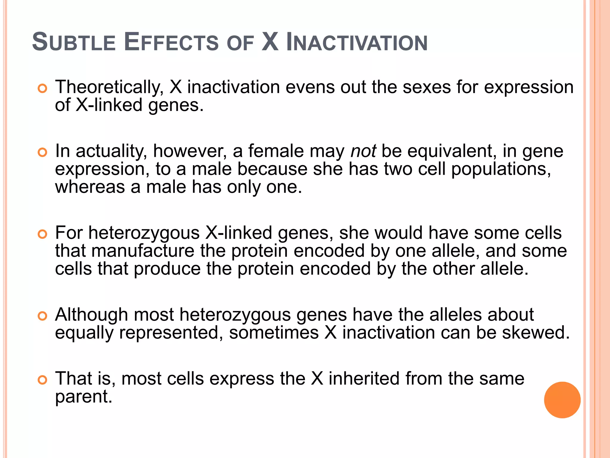 X chromosome inactivation | PPTX