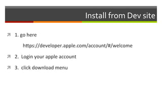 Xcode install Guide | PPT