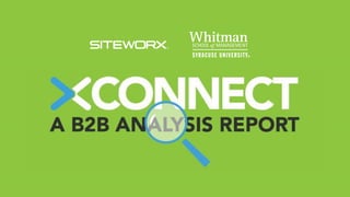 XConnect: A B2B Analysis | PPTX