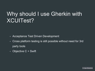 iOS Automation: XCUITest + Gherkin | PPT