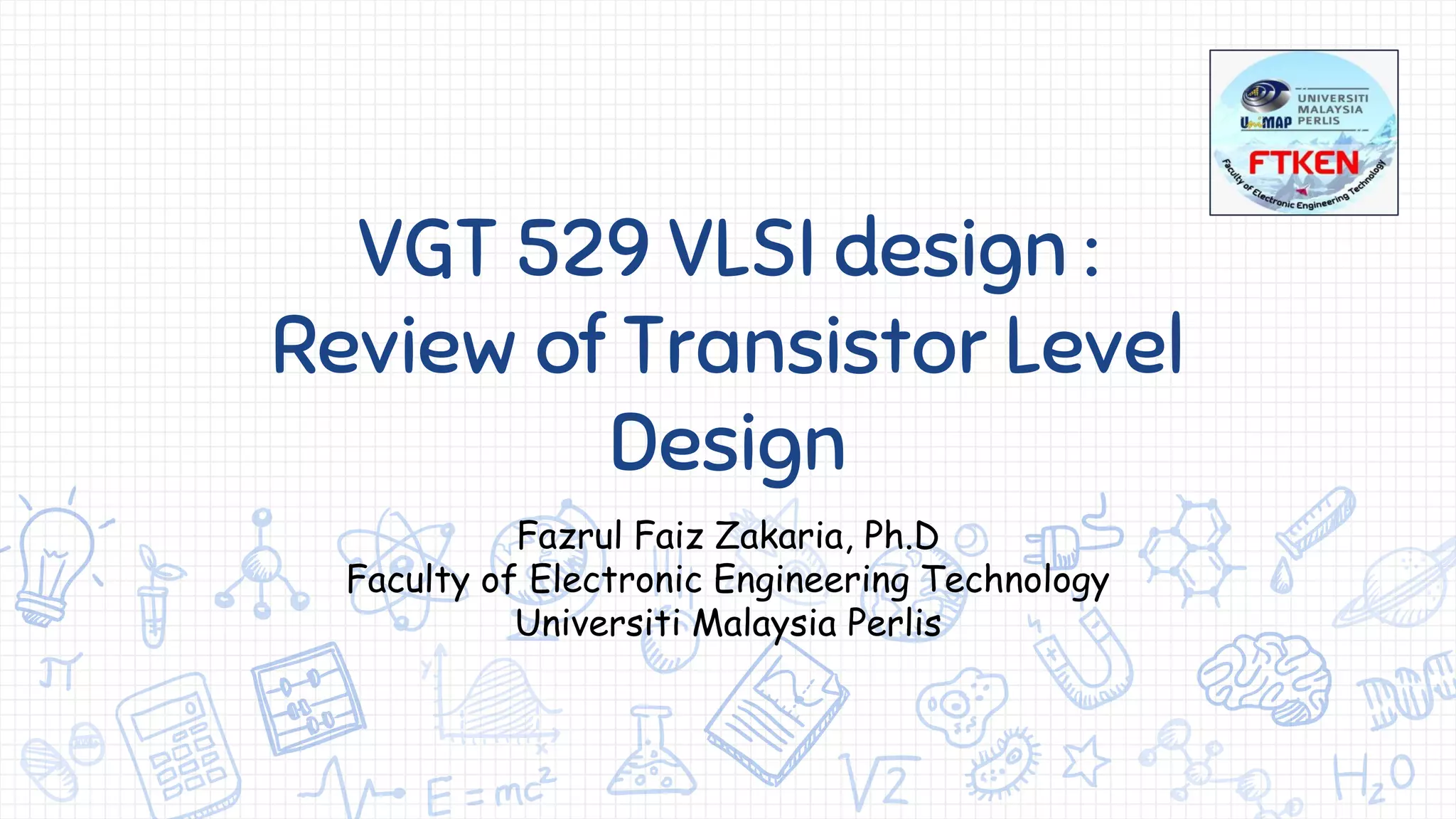 EMT529-VLSI-Design-wk1.pdf