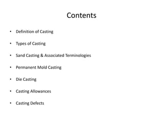 Metal Casting ,its types and methods | PPT