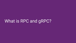 REST vs gRPC: Battle of API's | PPTX