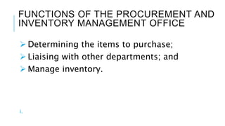 Functions of the procurement and inventory management office | PPTX