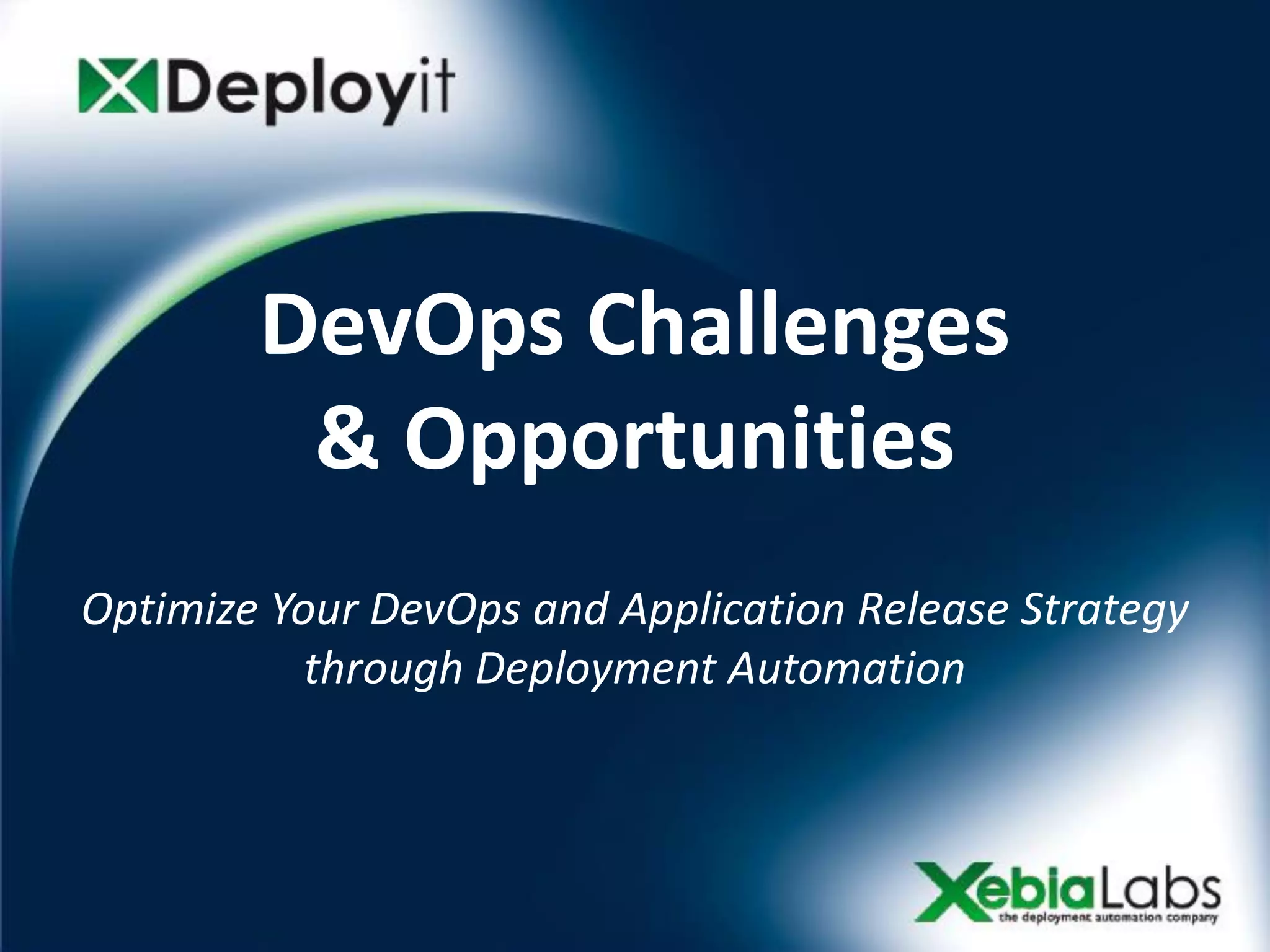 Optimize DevOps and Agile Strategies with Deployment Automation | PPT