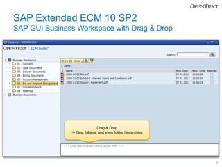SAP Extended ECM 10 SP2 - SAP GUI Business Workspace with Drag & Drop | PPT
