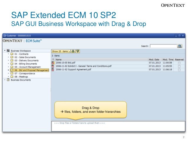 Sap Extended Ecm 10 Sp2 Sap Gui Business Workspace With Drag And Drop Ppt