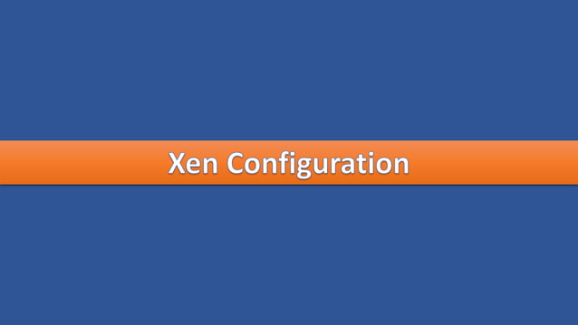 Xen and Art of Virtualization (Xen Architecture) | PPTX | Operating Systems | Computer Software ...