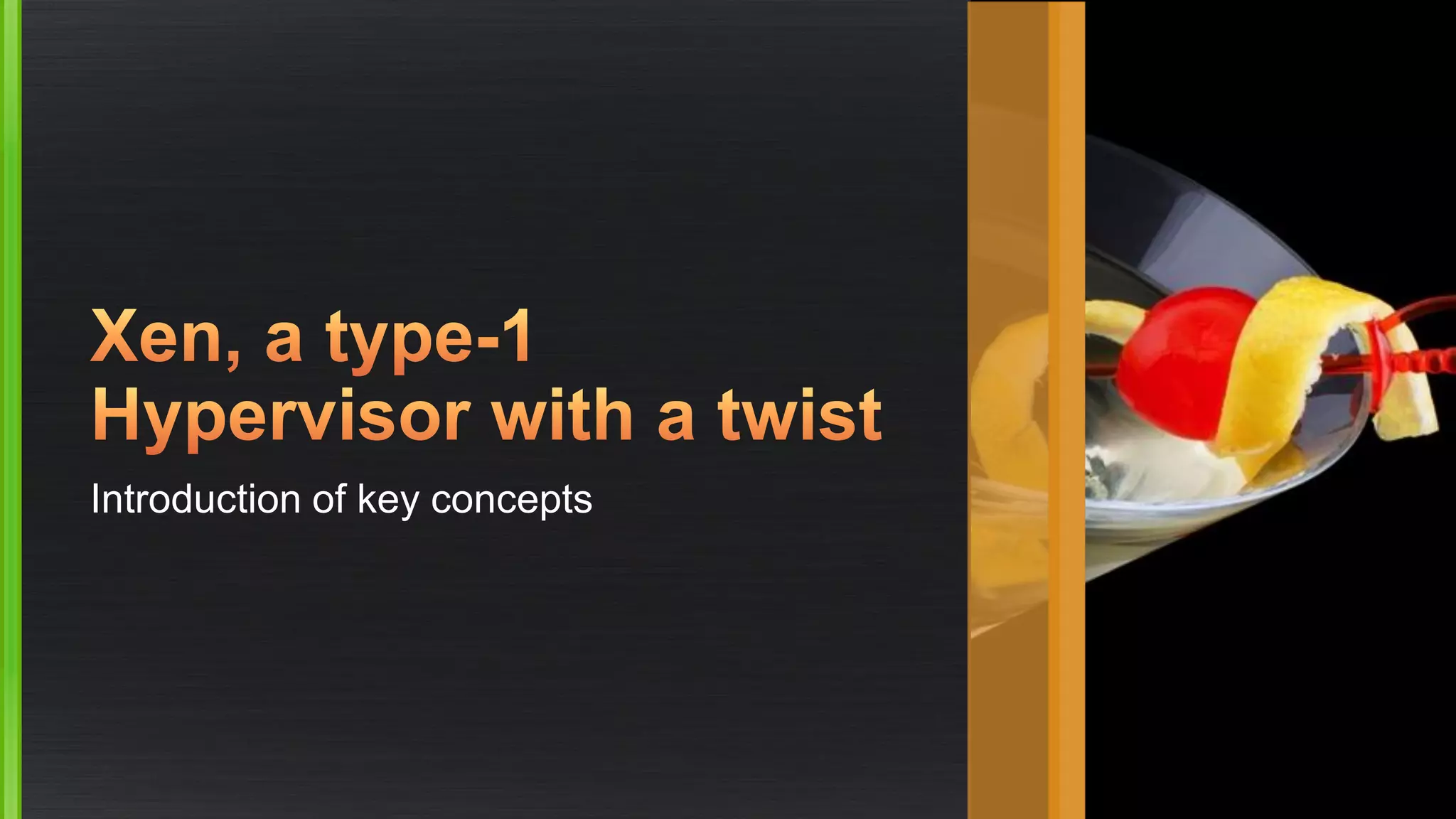 OSSNA18: Xen Beginners Training | PDF