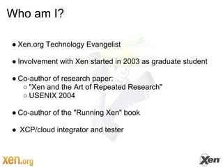 Why Choose Xen For Your Cloud? | PPT
