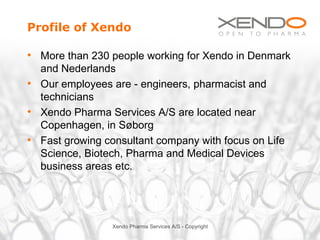 Xendo DK presentation | PPT