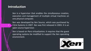 Xen Hypervisor.pptx