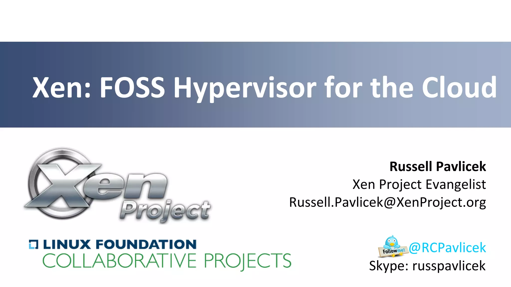Xen: Hypervisor for the Cloud - CCC13 | PDF