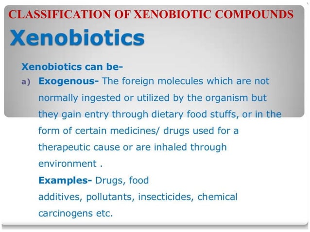 XENOBIOTIC COMPOUNDS AND THEIR TYPES.pdf | Chemistry | Science