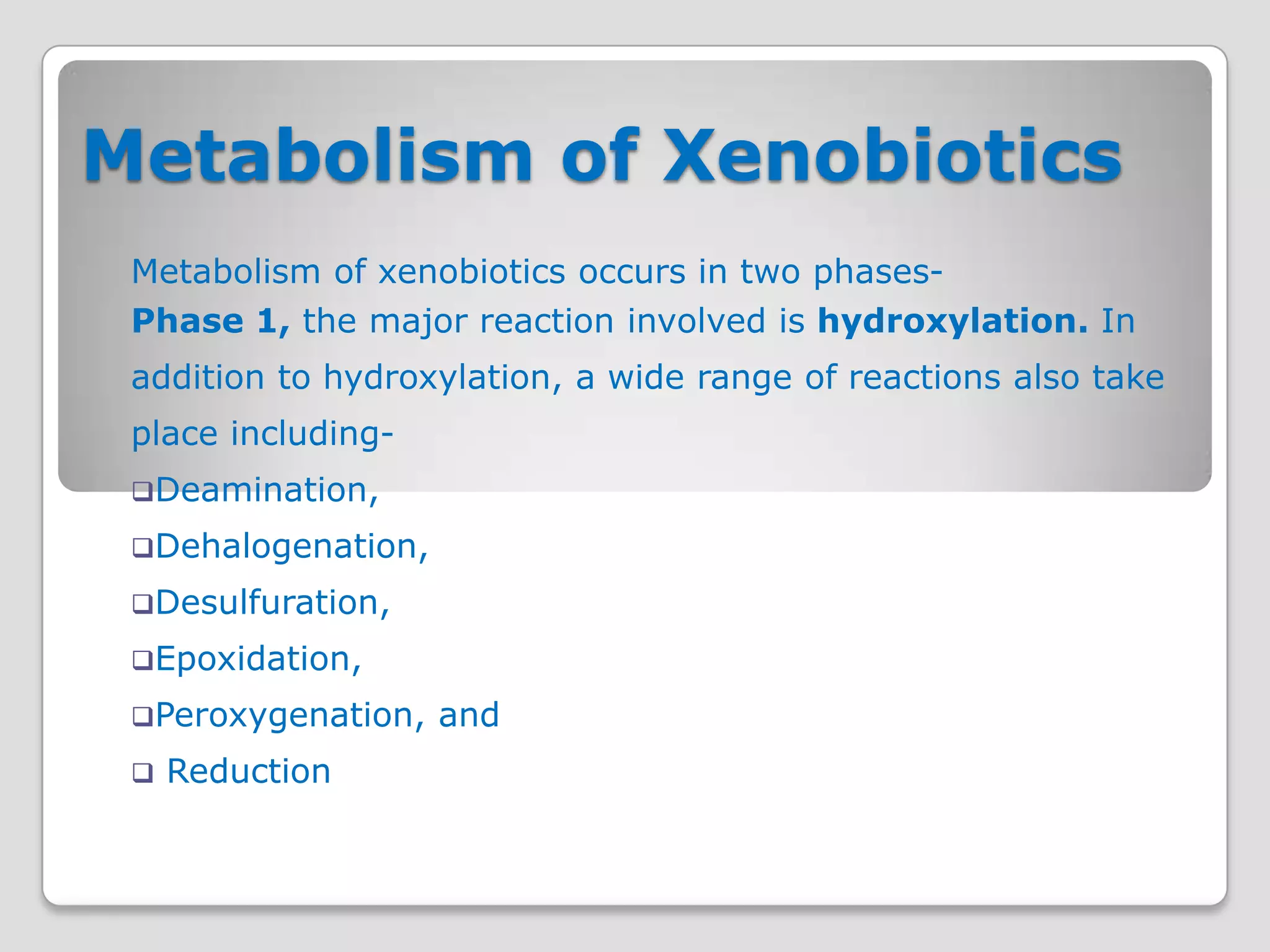Xenobiotics | PPTX