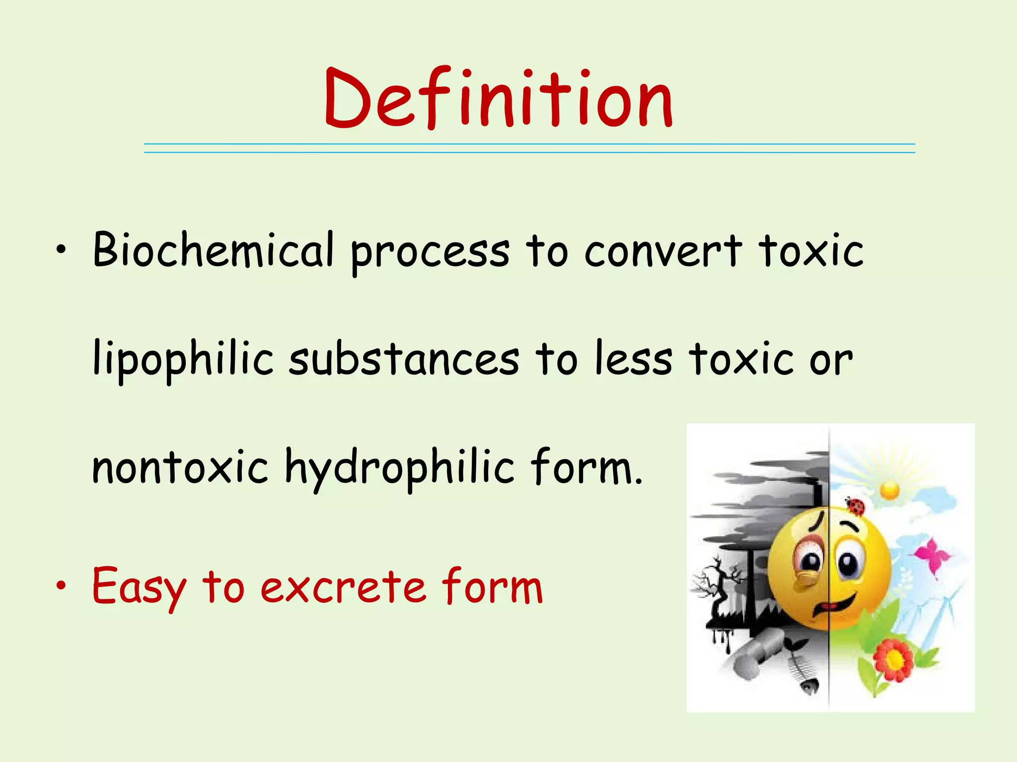 Xenobiotics, Biotransformations, Detoxication | PPT