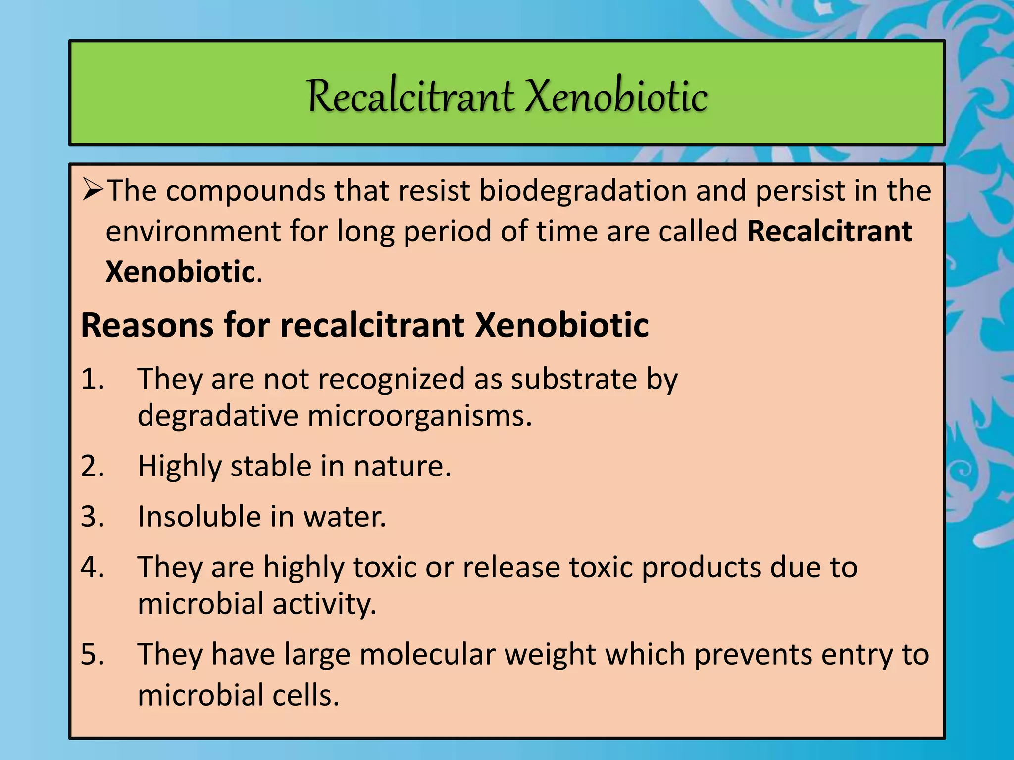Xenobiotics and Microbial and Biotechnological approaches | PPTX