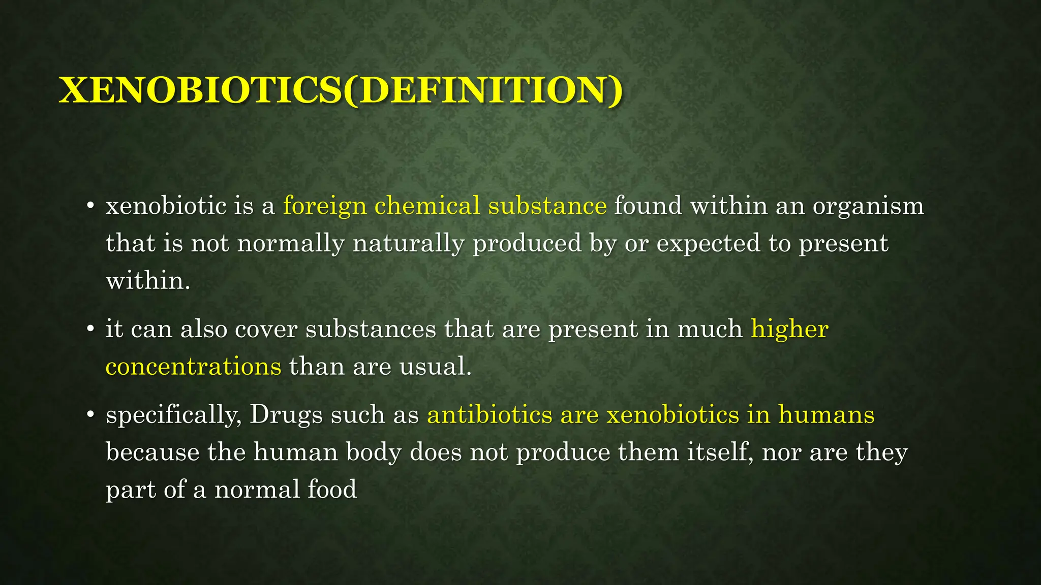 XENOBIOTICS STRUCTURAL COMPONENTS AND ITS TYPES | PPTX