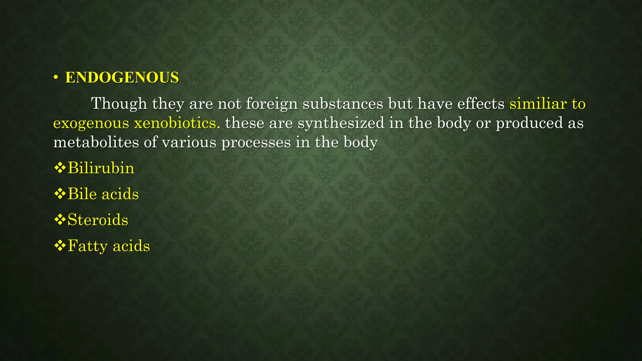 XENOBIOTICS STRUCTURAL COMPONENTS AND ITS TYPES | PPTX