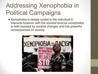 Xenophobia In Political Campaigns | PPT