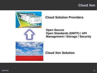 Xen Overview Q3 2009 | PPT